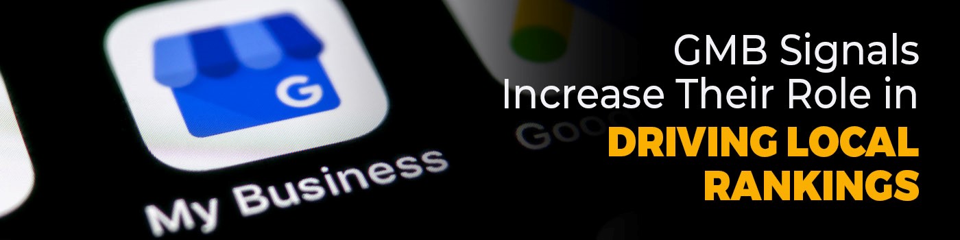 GMB Signals Increase Their Role in Driving Local Rankings | Sharp ...