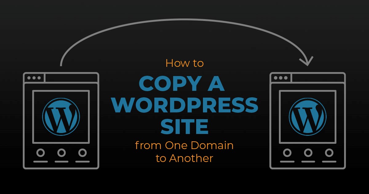 How To Copy A WordPress Site From One Domain To Another Sharp Innovations Inc 