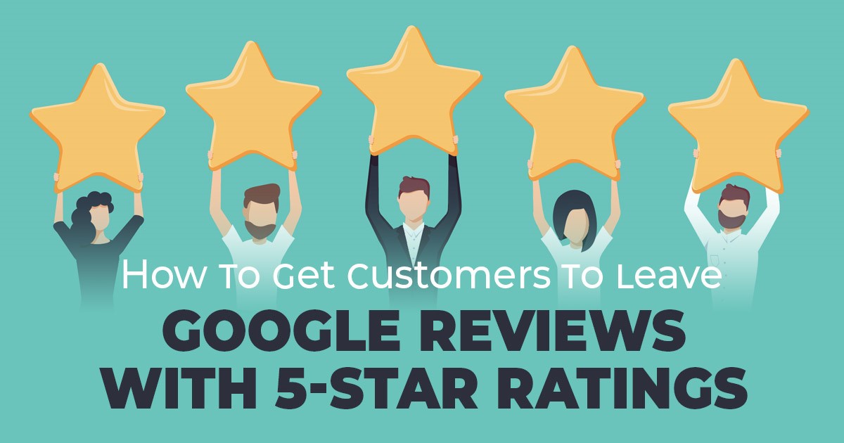 How To Get Customers To Leave Google Reviews Sharp Innovations how-to-get-customers-to-leave-google-reviews-sharp-innovations