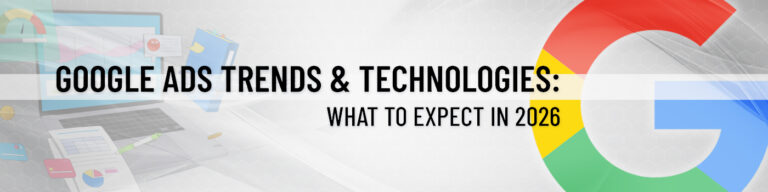 Google Ads Trends 2026 | Sharp Innovations | Sharp Innovations, Inc.